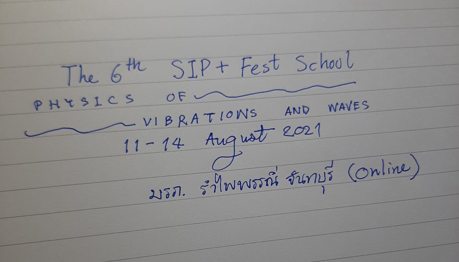 The 6th SIP+ Fest School “Physics of Vibrations and Waves” - The ...